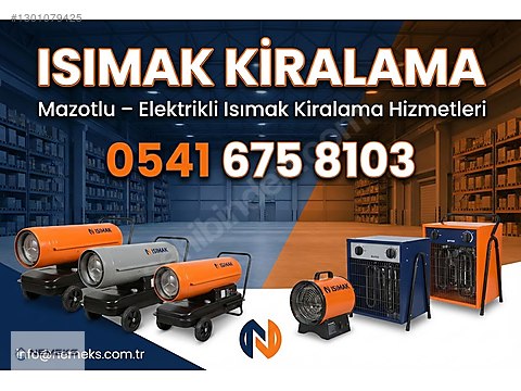 AKSARAY KİRALIK ISIMAK ŞANTİYE ISITMA VE NEM ALMA KİRALA sahibinden ...