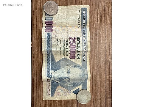 Cumhuriyet Dönemi / Eski para iki yüz elli bin tl sahibinden.comda ...