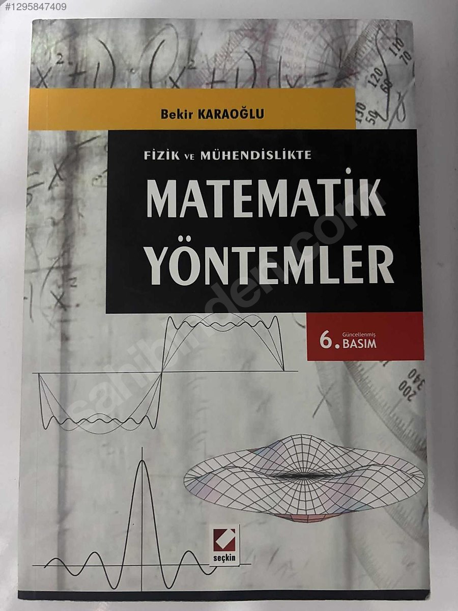 Fizik ve Mühendislikte Matematik Yöntemler Bekir Karaaoğlu sahibinden ...
