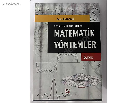 Fizik ve Mühendislikte Matematik Yöntemler Bekir Karaaoğlu sahibinden ...